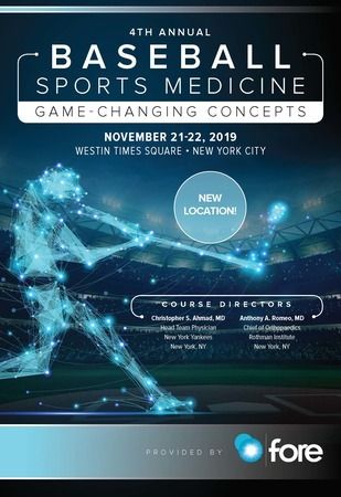 4th Annual Baseball Sports Medicine: Game Changing Concepts - Conference