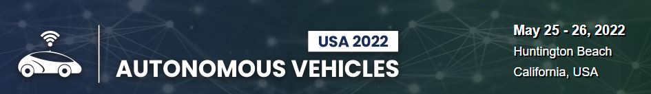 Physical Conference - AUTONOMOUS VEHICLES USA 2022 - Conference