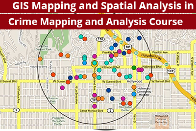 GIS AND MAPPING IN CRIME ANALYSIS TRAINING - Training or Development Class