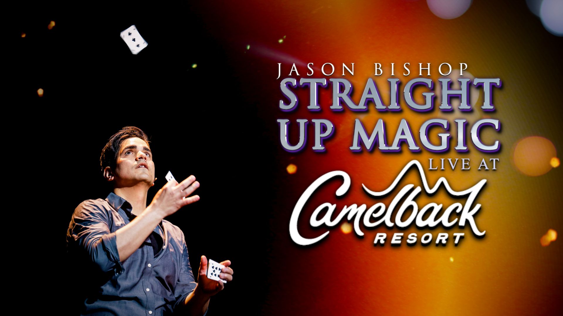 Magic Show at Camelback Resort: Jason Bishop: Straight Up Magic | Jan ...